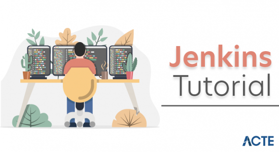 Jenkins Tutorial for Beginners - The BEST Step-By-Step Guide | ACTE | Updated 2025