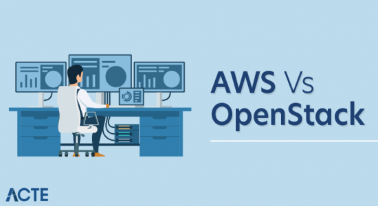 AWS Vs OpenStack: Difference You Should Know | Updated 2025