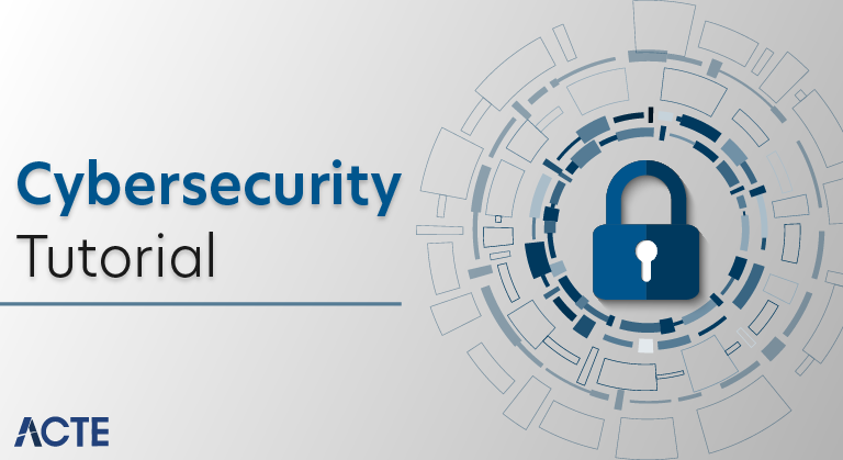 What is Cybersecurity & Tutorial? Defined, Explained, & Explored | ACTE ... What is Cybersecurity & Tutorial? Defined, Explained, & Explored | ACTE ...