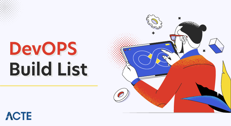 DevOPS Build List - | ACTE