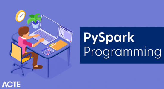 Pyspark Programming Everything You Need To Know Updated 2025