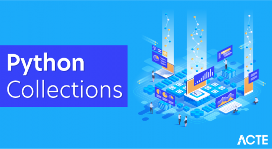 Must-Know Python Collections & How to Master It | Updated 2025
