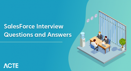 50+ Salesforce Integration Interview Questions and Answers | Updated 2025