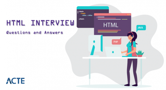 Top 50+ HTML Interview Questions & Answers in 2020 [UPDATED]