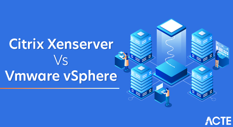 Citrix Xenserver Vs Vmware vSphere: Which is better? | Updated 2025 Citrix Xenserver Vs Vmware vSphere: Which is better? | Updated 2025