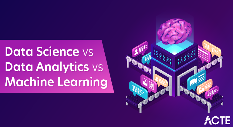 Data Science vs Data Analytics vs Machine Learning: Which is better ... Data Science vs Data Analytics vs Machine Learning: Which is better ...