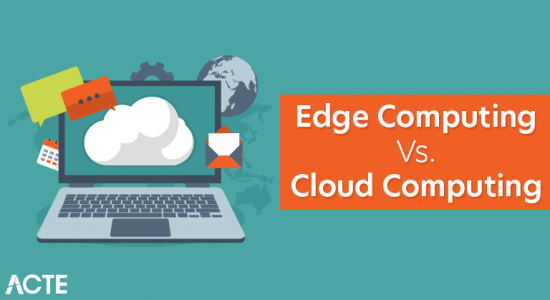 Edge Computing Vs Cloud Computing: Which is better? | Updated 2025