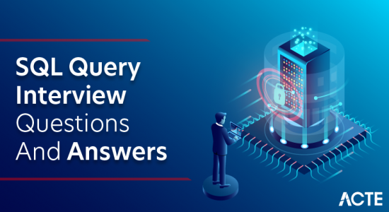 Top 25 Sql Query Interview Questions And Answers Learn Now