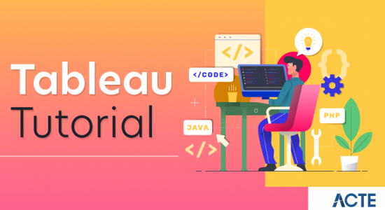 Tableau Tutorial Defined Explained And Explored For Free Acte