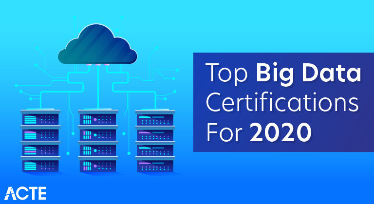 Big Data Certification Guide 2020 Get Certified Now