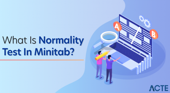 What Is Normality Test In Minitab Learning Guide what-is-normality-test-in-minitab-learning-guide