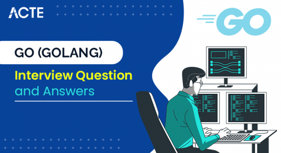 Go [Golang] interview Question and Answers [ FRESHERS ] | Updated 2025