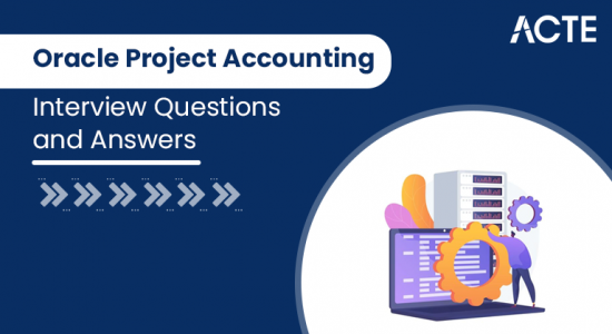 Oracle Project Accounting Interview Questions and Answers [LEARN NOW ...