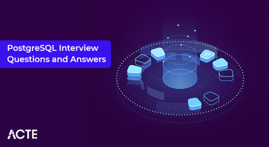 PostgreSQL Interview Questions and Answers [ SOLVED ] | Updated 2025