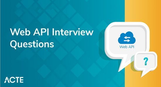 40+ [REAL-TIME] Web API Interview Questions and Answers | Updated 2025