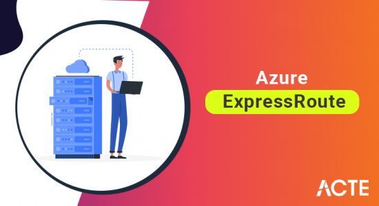 Azure ExpressRoute | Everything You Need to Know | Expert’s Top Picks ...