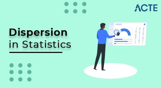 Dispersion in Statistics - Comprehensive Guide with Best Practices ...