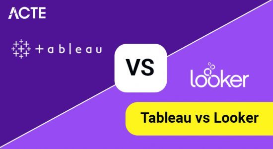 Tableau vs Looker : Comparision and Differences | Which Should You ...