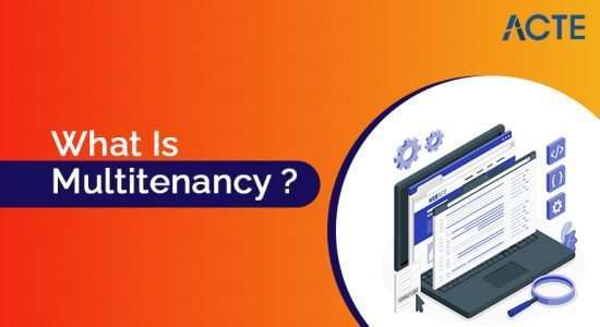 What Is Multitenancy ? : Characteristics , Features , Benefits | All ...