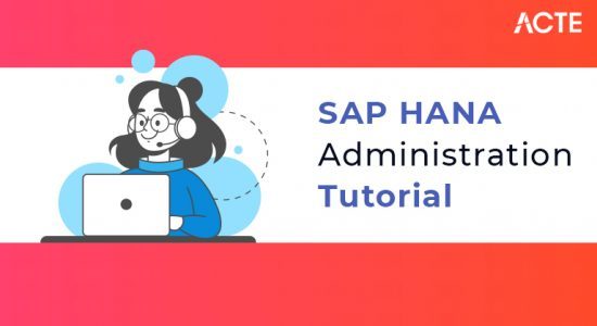 SAP HANA Administration | Free Guide Tutorial & REAL-TIME Examples | Updated 2025