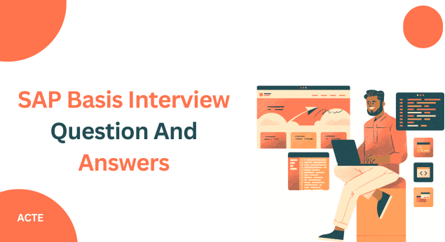 SAP-Basis-Interview-Question-And-Answers - Updated [January 2024]