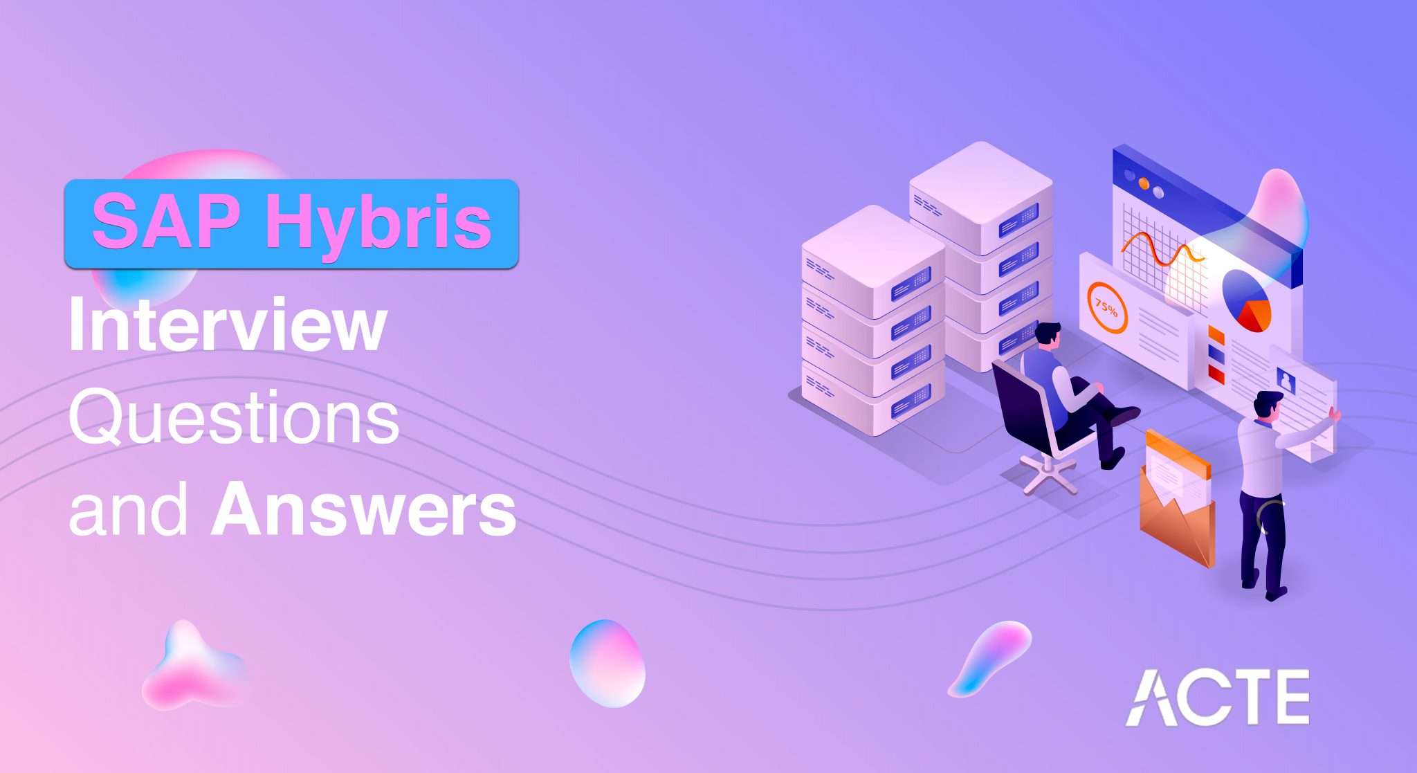 Top 50+ SAP Hybris Interview Questions and Answers | Updated 2025