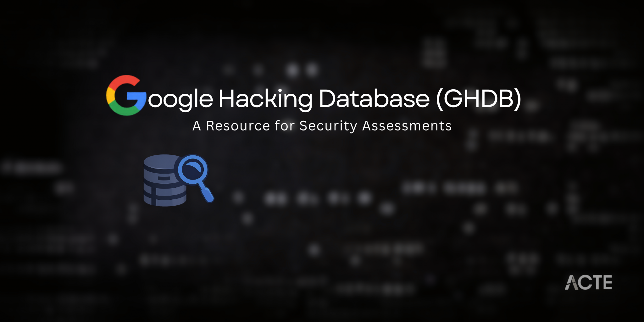 Google Hacking Database: Explore Dorks ,Security Vulnerabilities ...