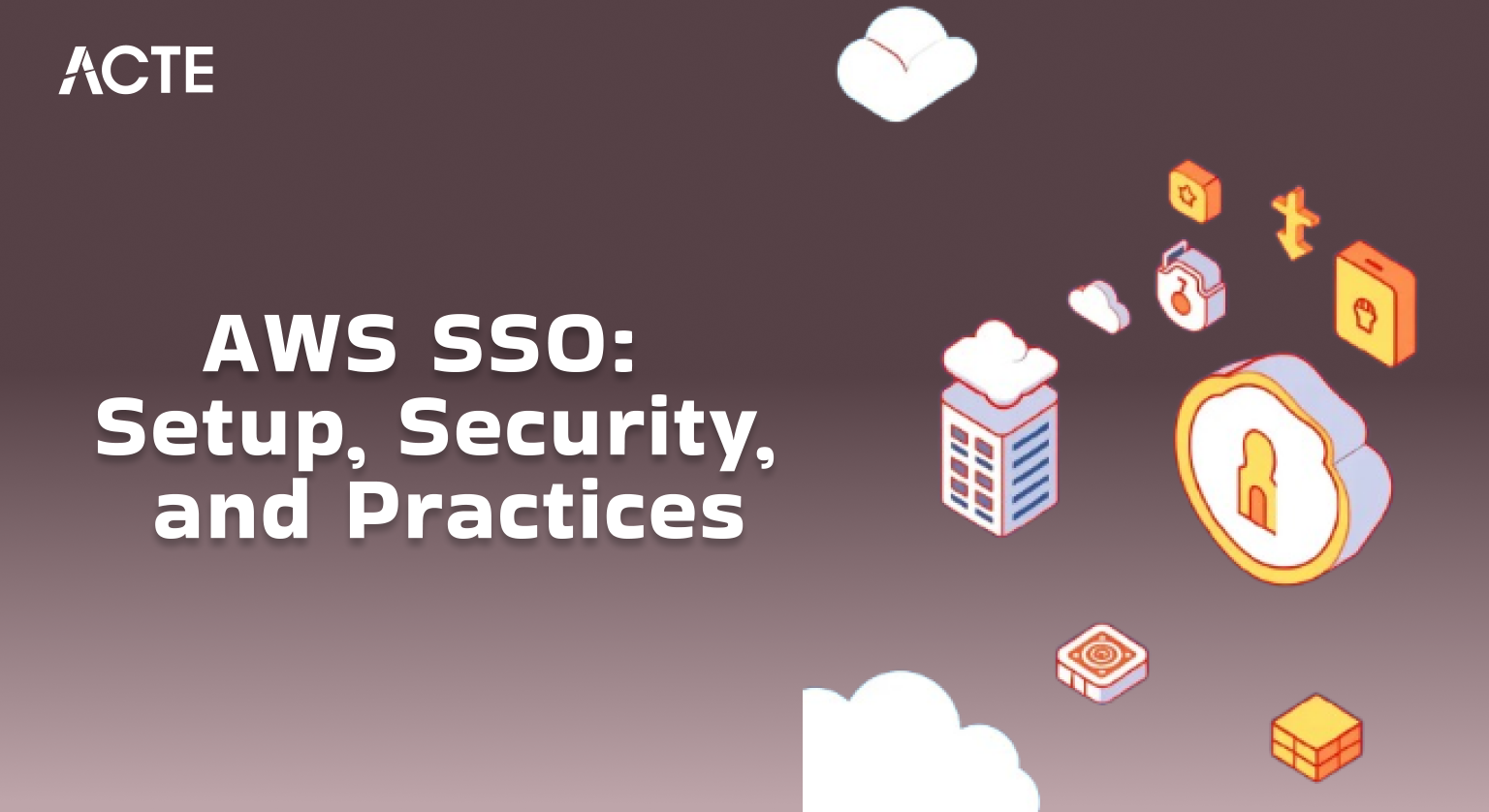 AWS SSO Guide: Setup, Security, and Best Practices | Updated 2025