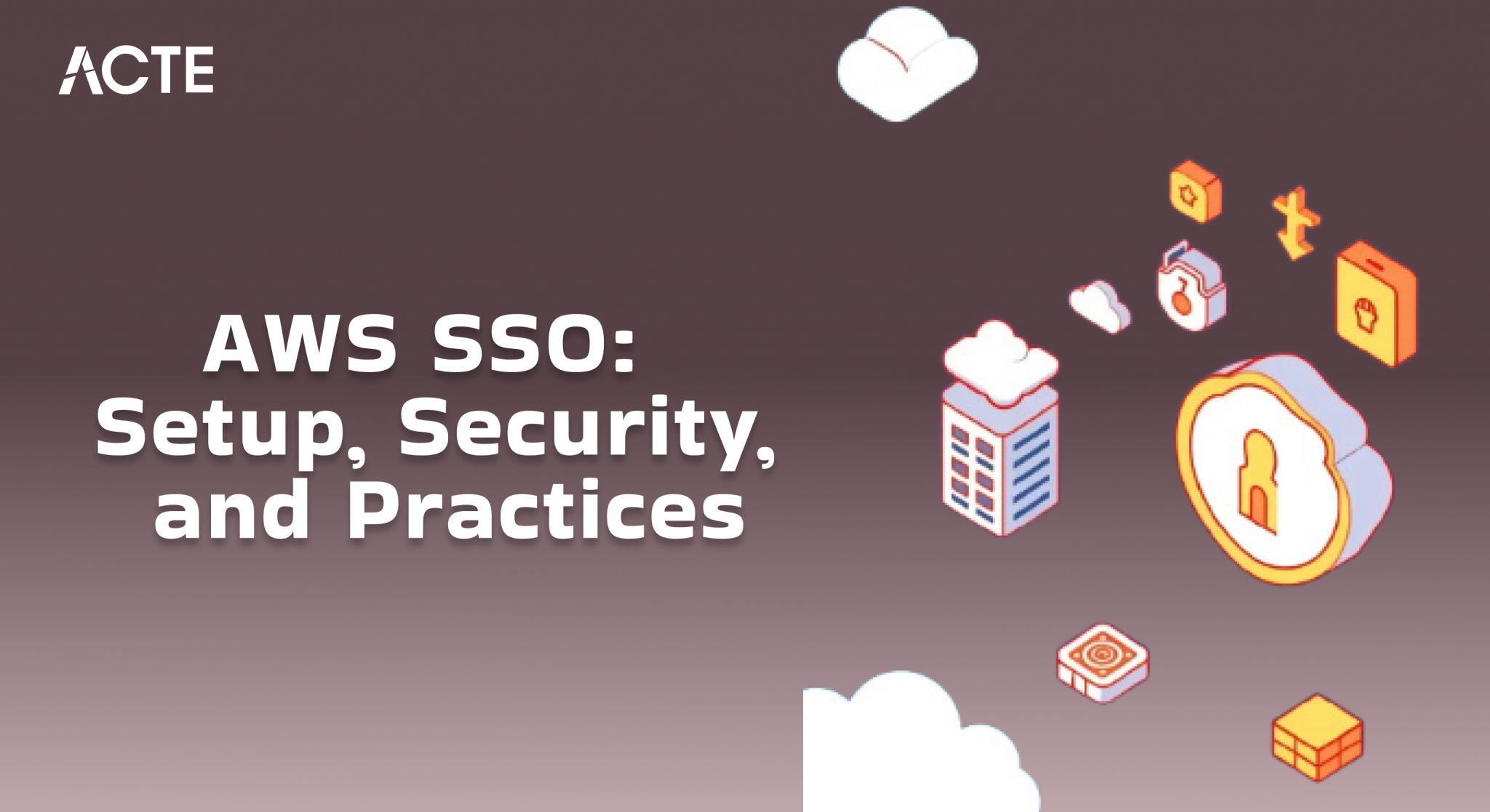 AWS SSO Guide: Setup, Security, and Best Practices | Updated 2025