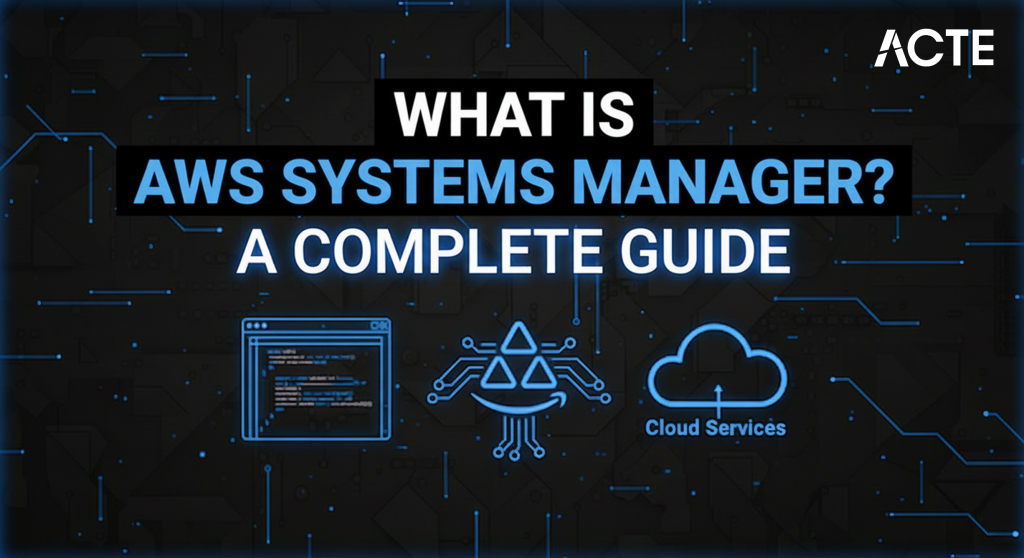 AWS Systems Manager Comprehensive Guide | Updated 2026