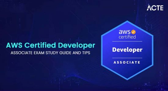 AWS Certified Developer Associate Exam Guide and Tips | Updated 2025