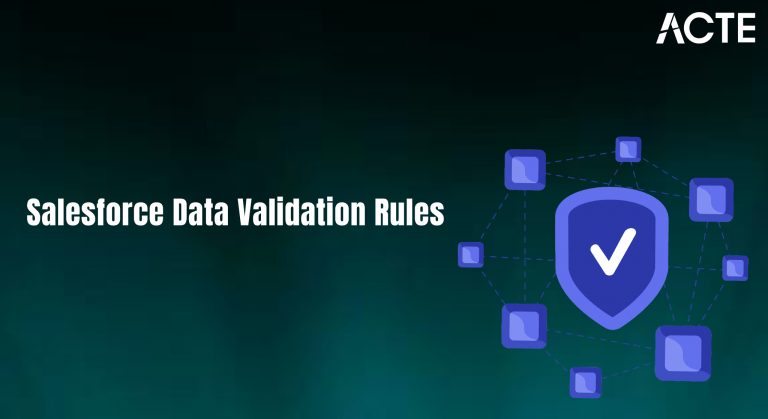 Mastering Validation Rules in Salesforce CRM | Updated 2026