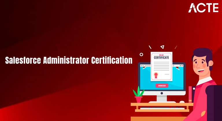 Salesforce Administrator Certification Guidelines | Updated 2025