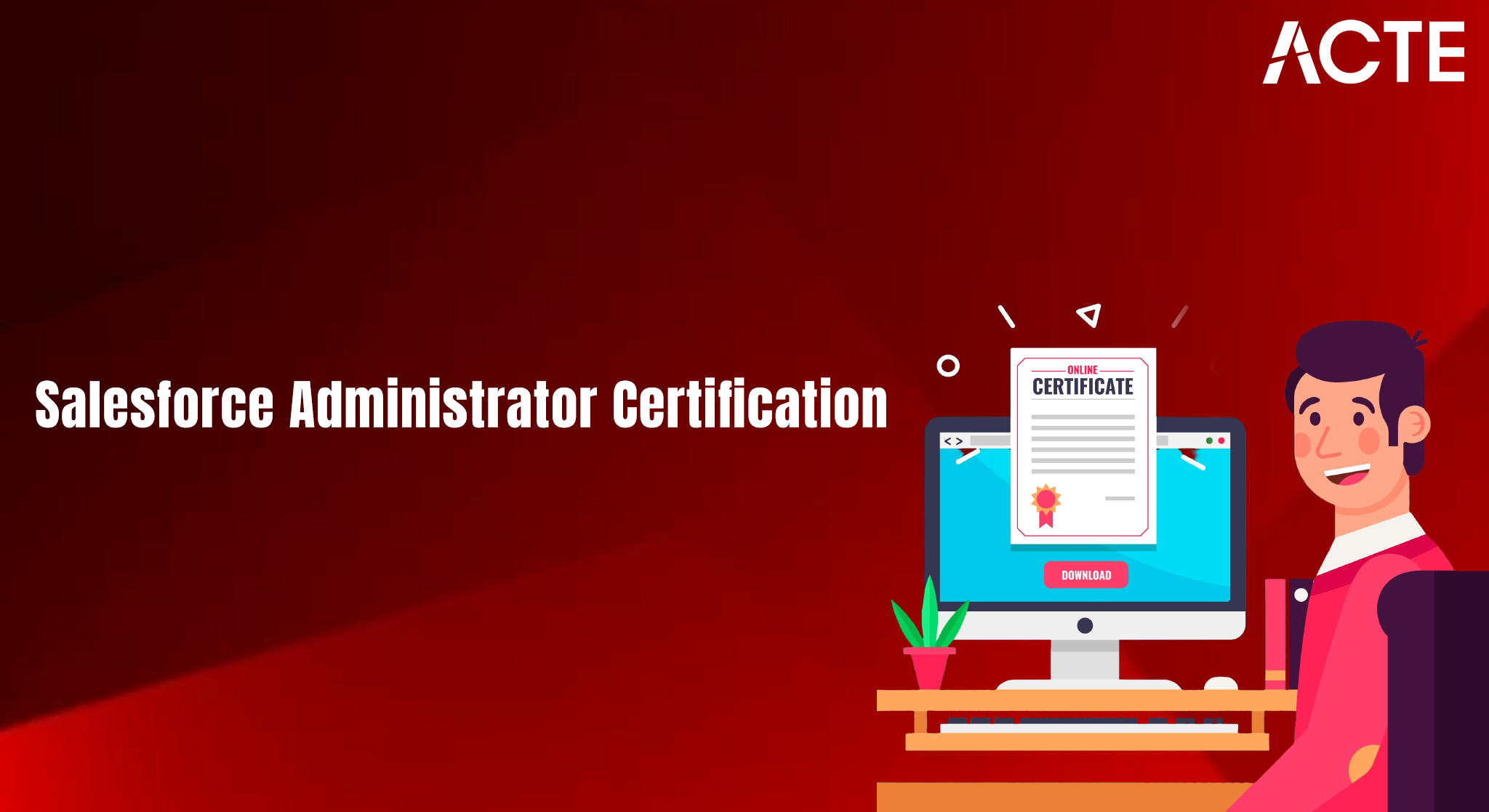 Salesforce Administrator Certification Guidelines | Updated 2025