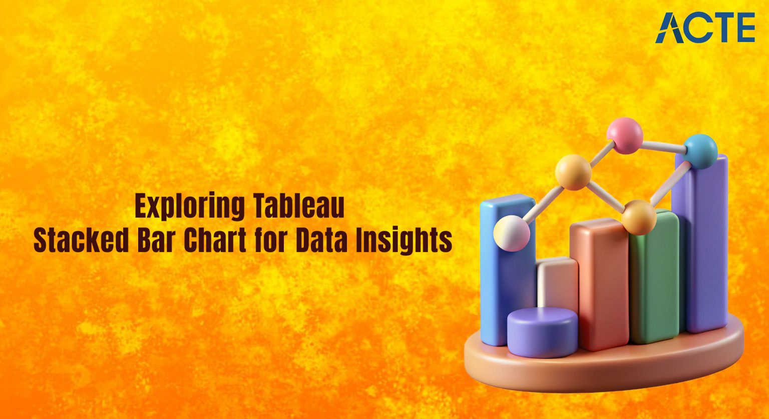 Mastering Tableau Stacked Bar Chart Basics | Updated 2025