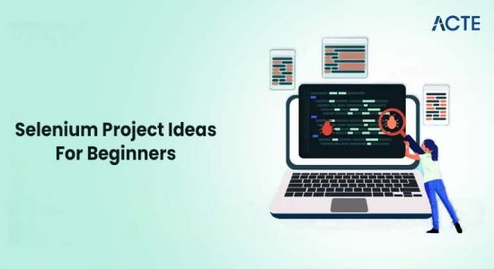 Unique Selenium Project Ideas For Coding Practice | Updated 2026