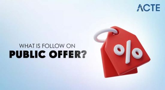 Follow On Public Offer: Meaning & Insights | Updated 2026