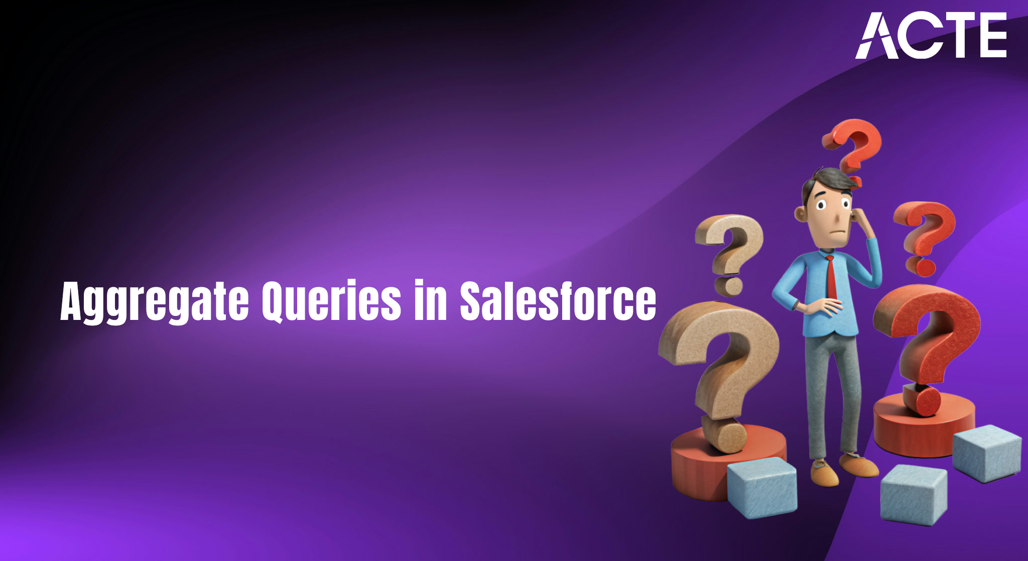 Aggregate Queries in Salesforce A Quick Guide | Updated 2025